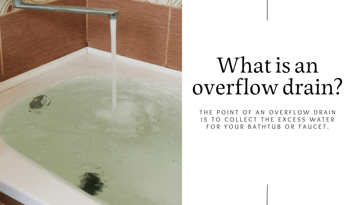 What is a Bathtub Overflow Drain? 2025 Guide with Examples and Photos ...